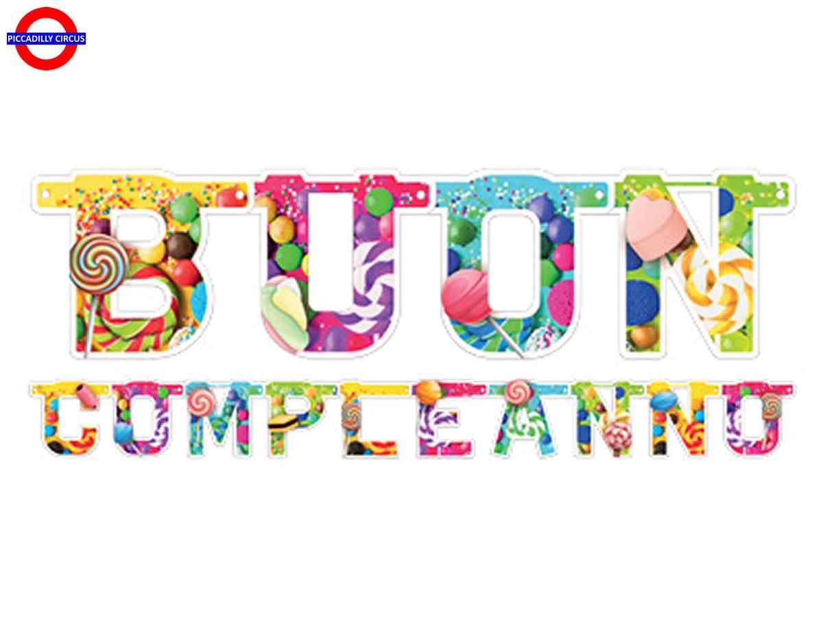 BUON COMPLEANNO FESTONE SCRITTA CANDY CM.280X15 - FESTONI - Piccadilly ...